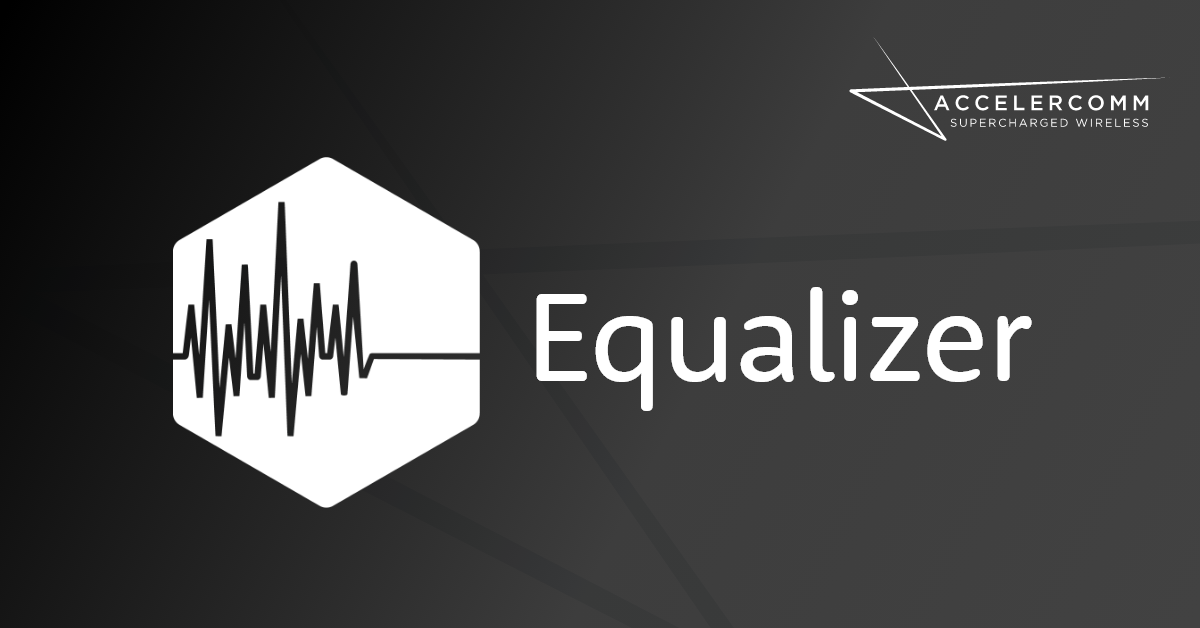 PUSCH Equalizer IP for 3GPP 5G NR | AccelerComm | Channel Coding Experts